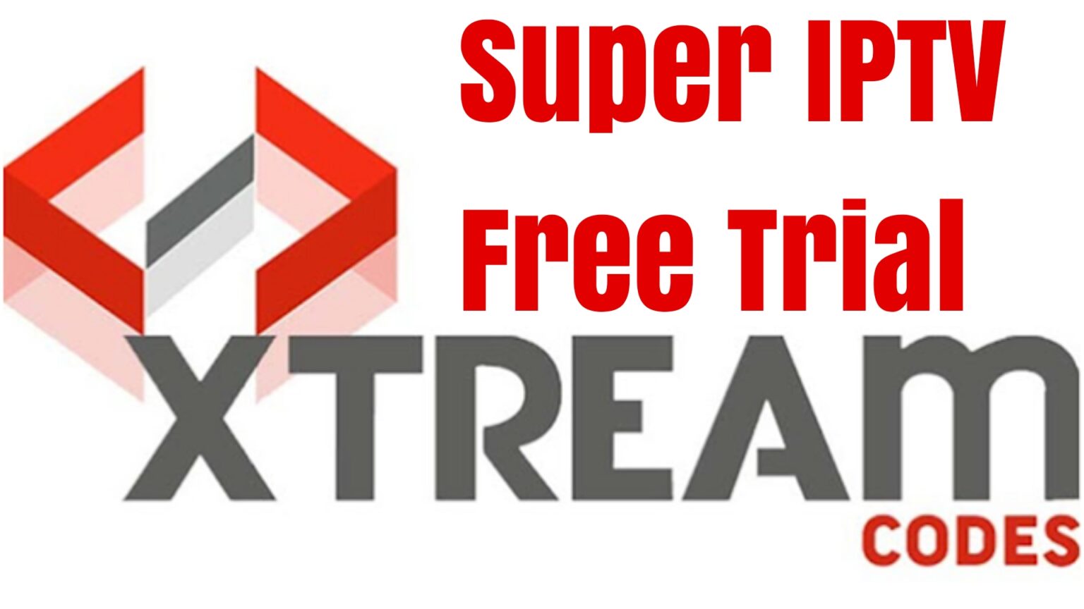SUPER IPTV FREE TRIAL 2DAYS